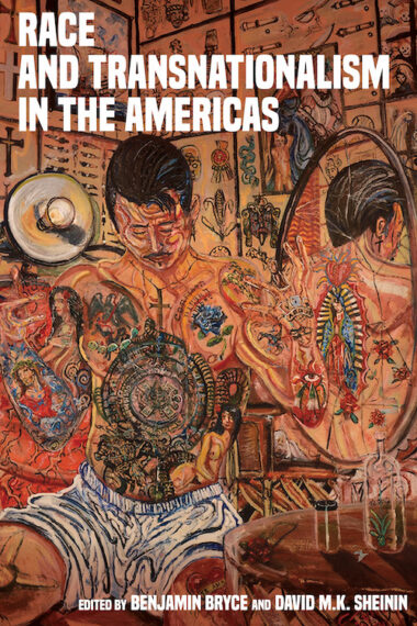 Race and Transnationalism in the Americas - University of Pittsburgh Press