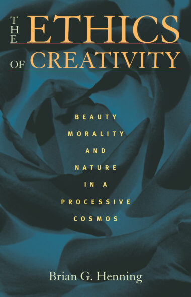 The Ethics of Creativity - University of Pittsburgh Press